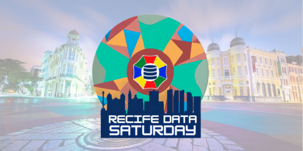 Evento – Recife Data Saturday (edition 1) – Big Data Navigators
